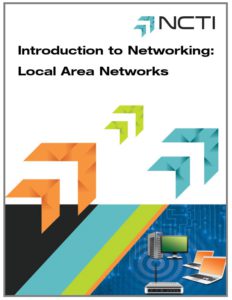 Introduction to Networking: Local Area Networks - NCTI