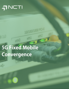 5G Fixed Mobile Convergence - Broadband and Fiber-Optic Training ...