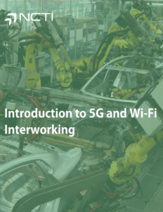 Introduction to 5G and Wi-Fi Interworking - Broadband and Fiber-Optic ...