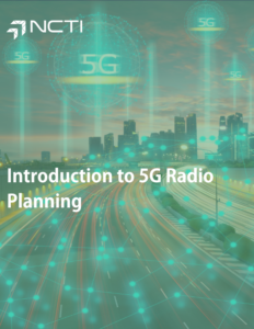 Introduction to 5G Radio Planning - Broadband and Fiber-Optic Training ...