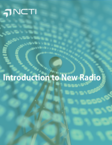 Introduction to New Radio - Broadband and Fiber-Optic Training ...