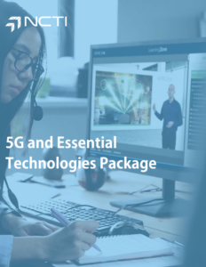 5G and Essential Technologies - NCTI