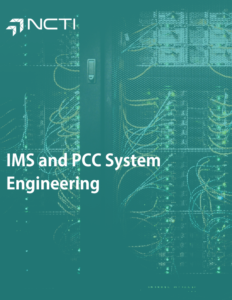 IMS and PCC System Engineering - Broadband and Fiber-Optic Training ...