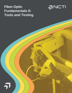Fiber-Optic Fundamentals II: Tools and Testing - Broadband and Fiber ...