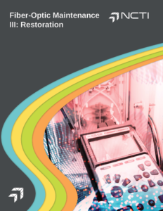Fiber-Optic Maintenance III: Restoration - Broadband and Fiber-Optic ...